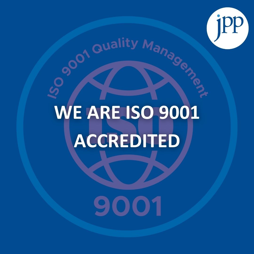 JPP PROUD TO BE ISO 9001 ACCREDITED - JPP